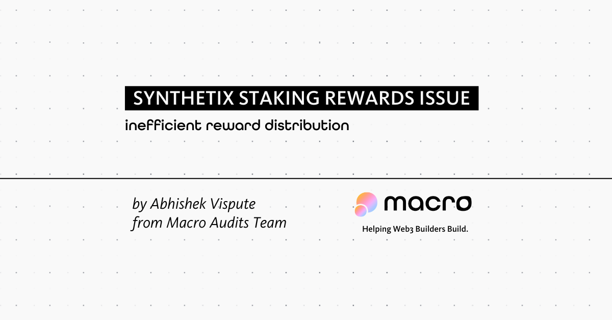 Synthetix Staking Rewards Issue-Inefficient Distribution
